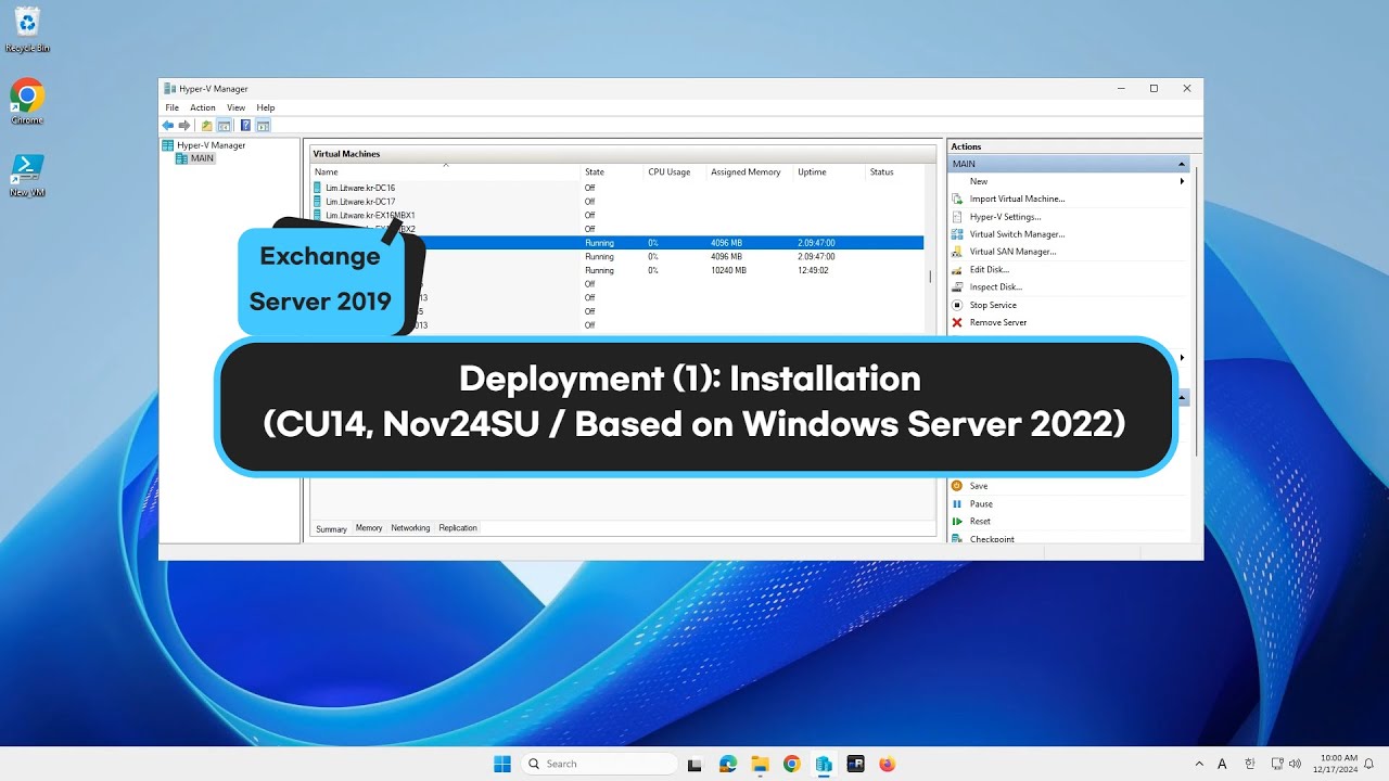 Exchange Server 2019. Deployment (1): Installation (CU14, Nov24SU / Based on Windows Server 2022)