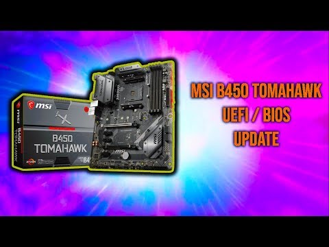 How tough can it be? MSI B450 Tomahawk - BIOS Update