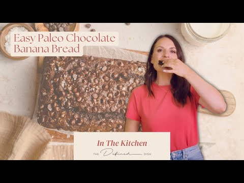 Easy Paleo Chocolate Banana Bread | In the Kitchen with Defined Dish
