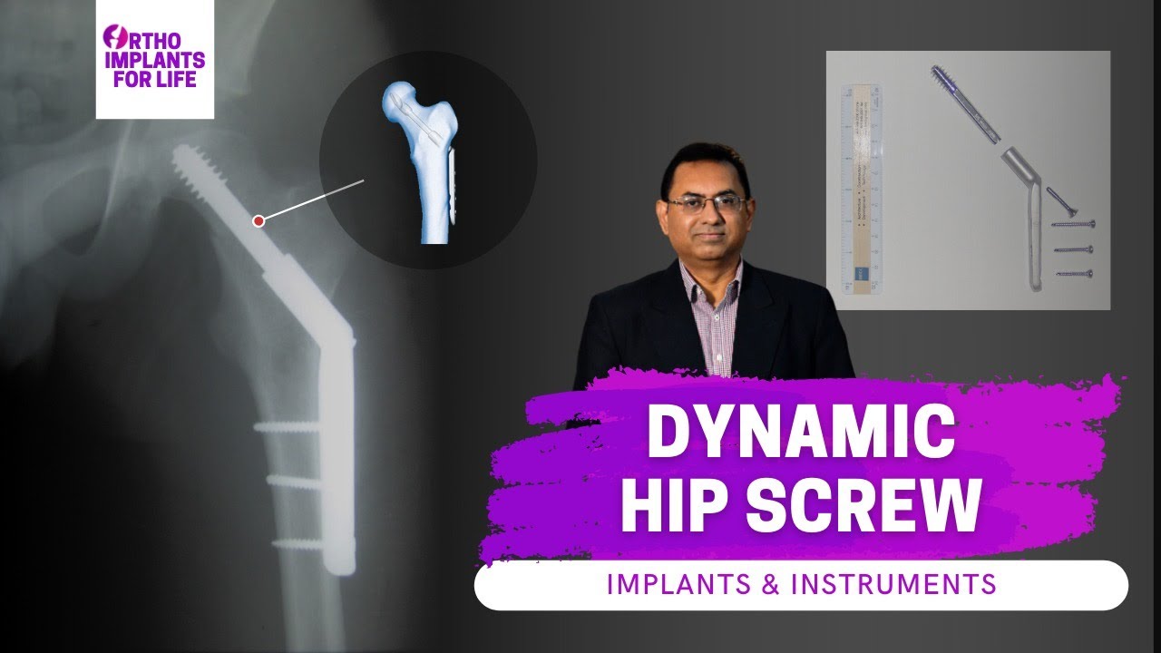 Dynamic Hip Screw | D.H.S. | Implant & Instrument Set