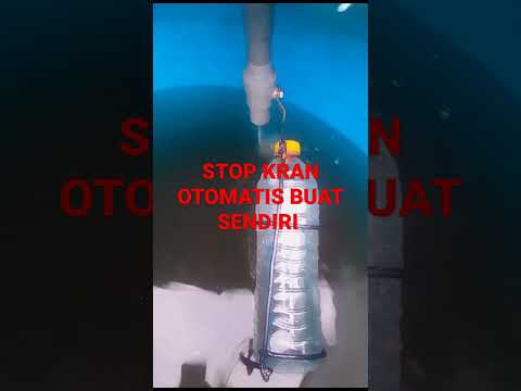 STOP KRAN OTOMATIS, BUAT SENDIRI DAN MURAH
