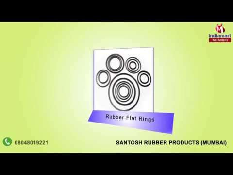 Molded and Extruded Rubber Parts by Santosh Rubber Products, Mumbai