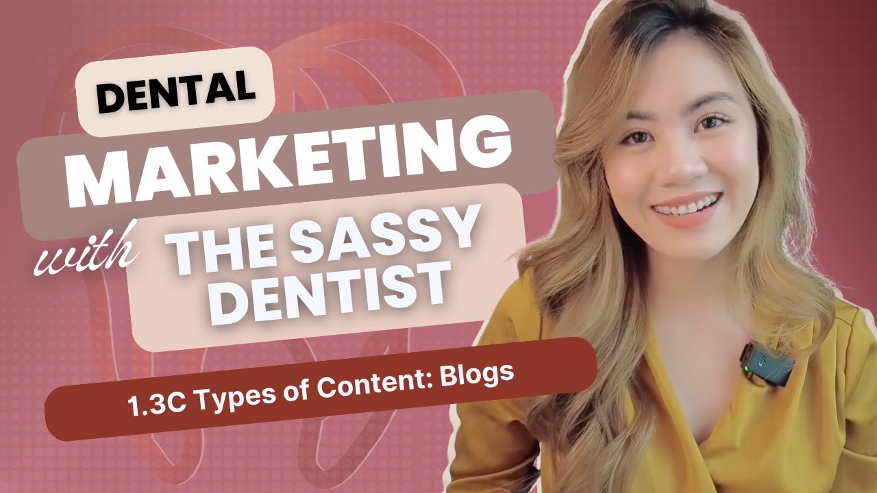 Dental Marketing with The Sassy Dentist: Blog Articles Introduction