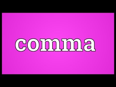 Comma Meaning