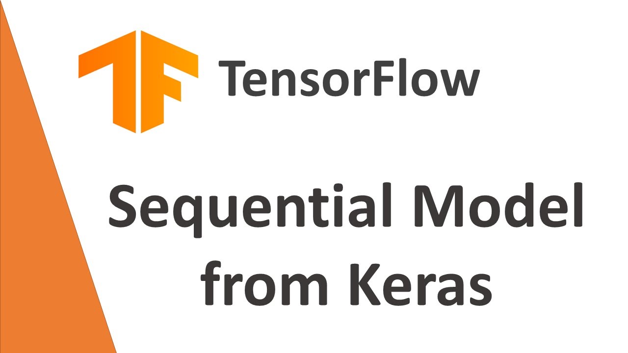 TensorFlow Tutorial 3 | Sequential Model TensorFlow