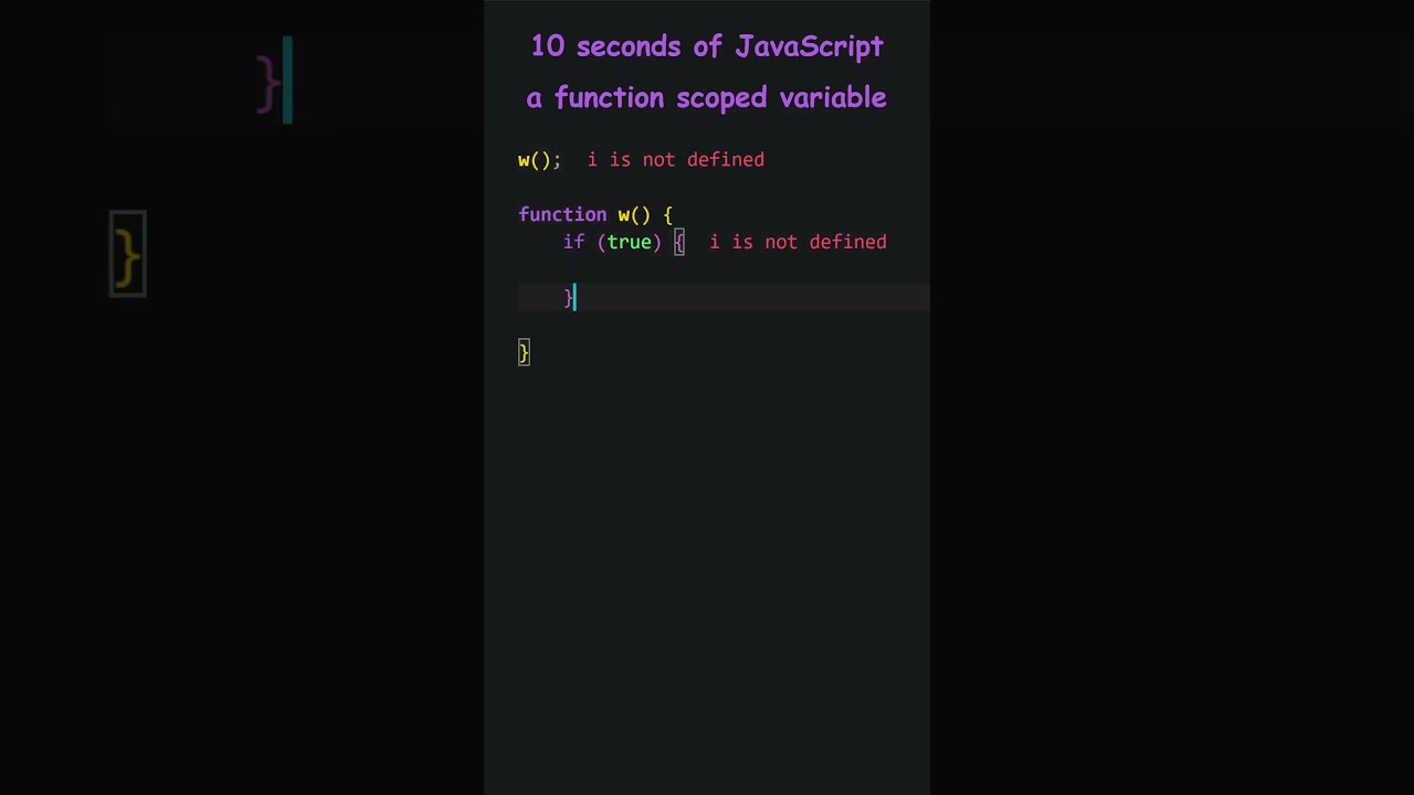 10 seconds of JavaScript   A function scoped variable