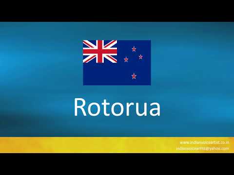 How to pronounce "Rotorua". (New Zealand city)