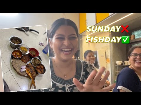 SUNDAY ❌ FISHDAY ✅ | आणि LOTS OF FUN 😍 | PAYAL PATIL VLOG🤍