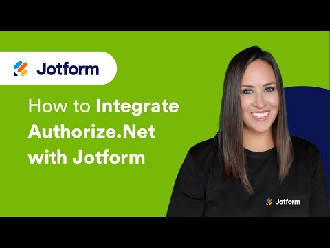 How to Integrate Authorize.Net With Jotform
