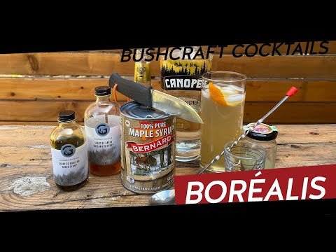 Bushcraft Cocktails | Essence of bushcraft 2 : Boréalis