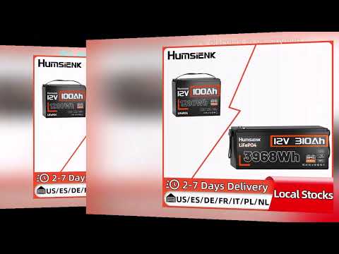 Latest Products You Must Know! Humsienk 12V 100Ah / 310Ah LiFePO4 Battery A+ Grade Cells Perfect