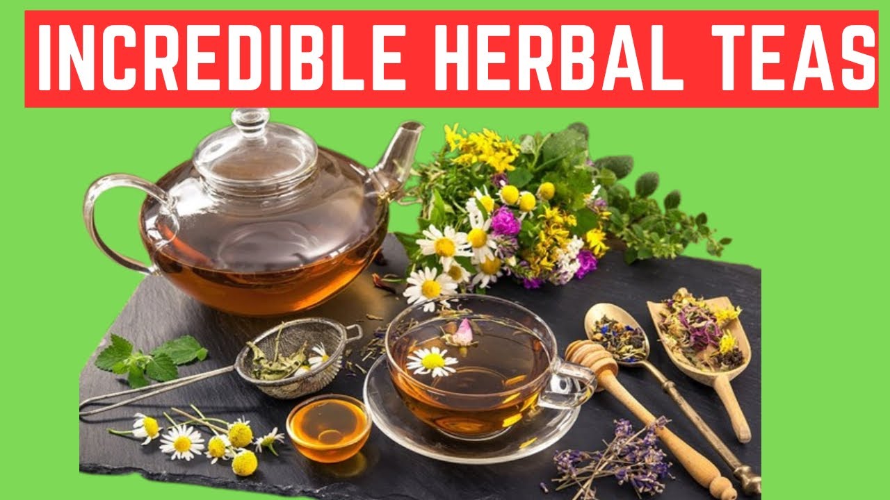 Top 10 Best Herbal Teas You Should Try For A Healthy Lifestyle