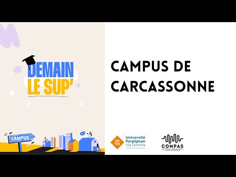 [Demain le Sup'] - Le campus de Carcassonne de l'Université de Perpignan via Domitia