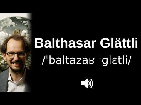 🇨🇠How to pronounce Balthasar Glättli (CORRECTLY!)