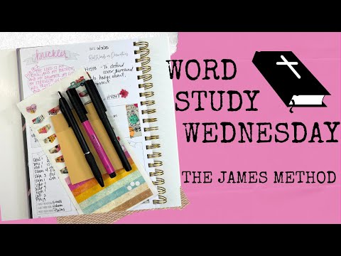Word Study Wednesday - Buckler - The James Method #biblestudy