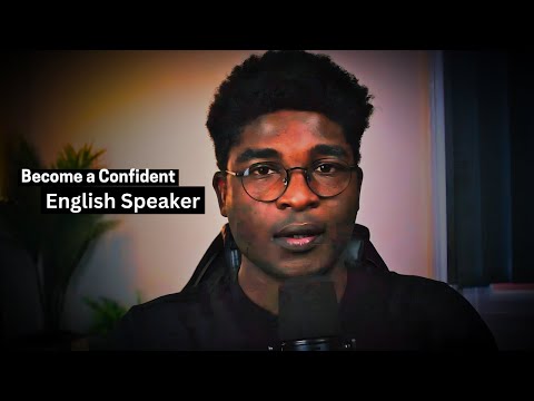 Become a Confident English Speaker | Practical Techniques