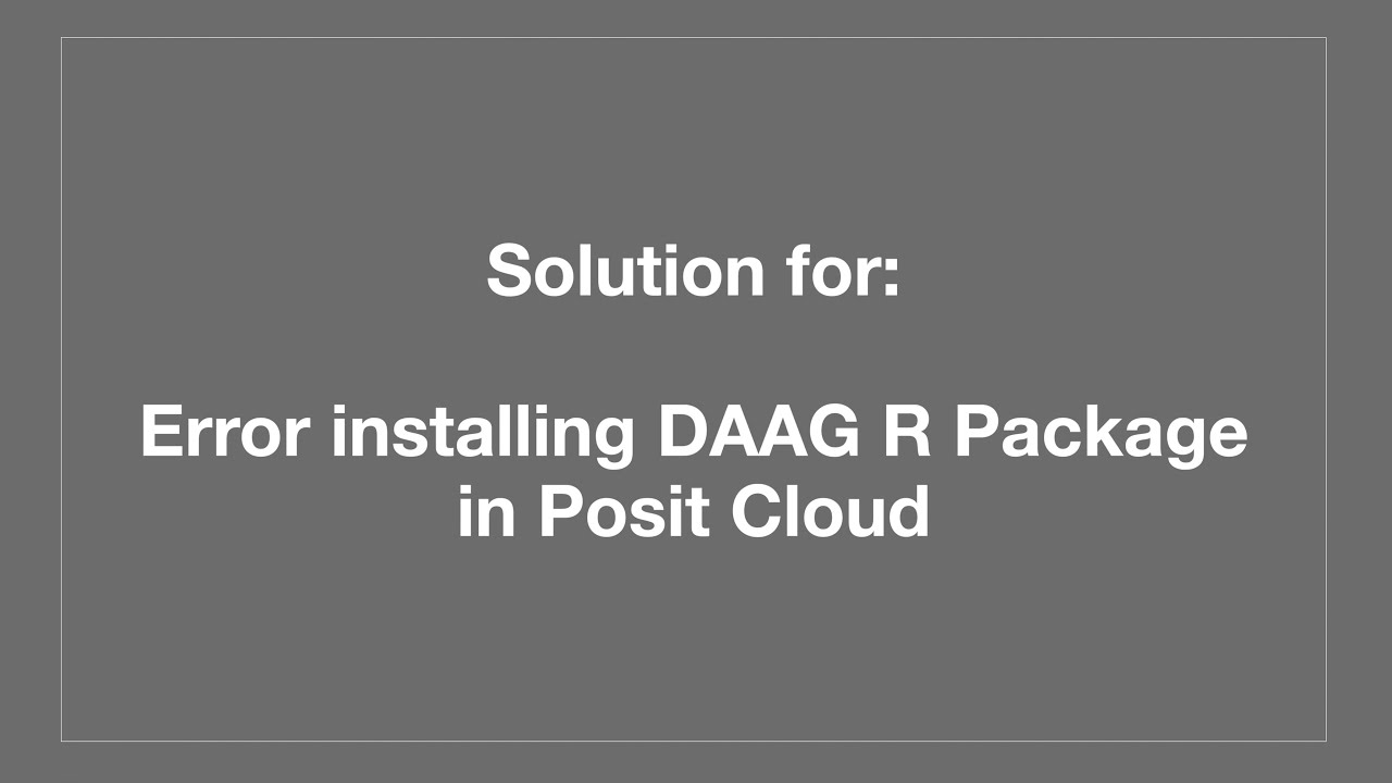Solution for - Error installing DAAG R Package in Posit Cloud