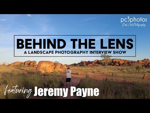 Behind The Lens featuring Jeremy Payne