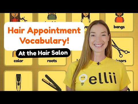 At the Hair Salon: Hair Appointment Vocabulary
