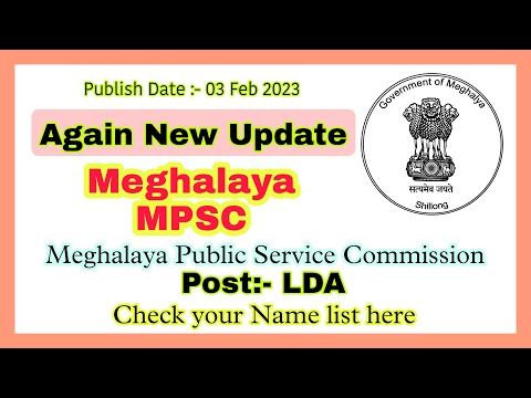 MPSC shillong new update || Meghalaya Job update