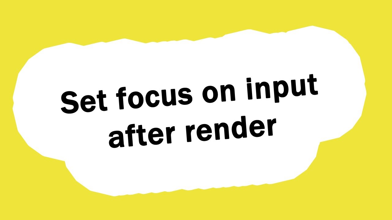 Set focus on input after render (React)