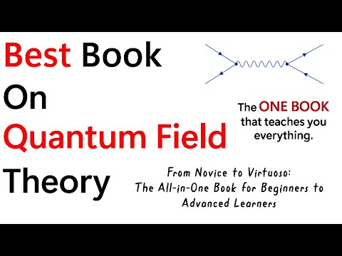Quantum field theory books | Quantum field theory books for beginners | Quantum field theory