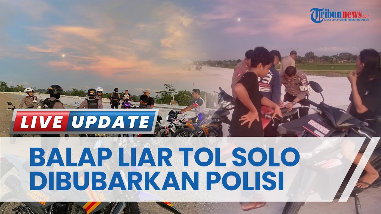 Baru Selesai Dicor, Jalan Tol Solo-Jogja Malah Dijadikan Arena Balap Liar Belasan Remaja ...