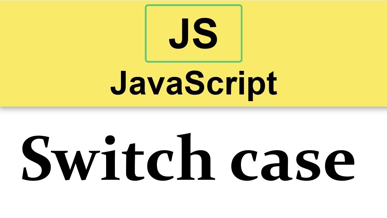 #10 JavaScript Tutorial | Switch case