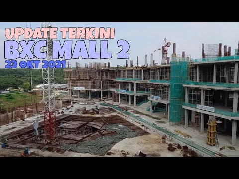 Update Pembangunan Bintaro Jaya Xchange Mall 2 (Per - 23 Oktober 2021)