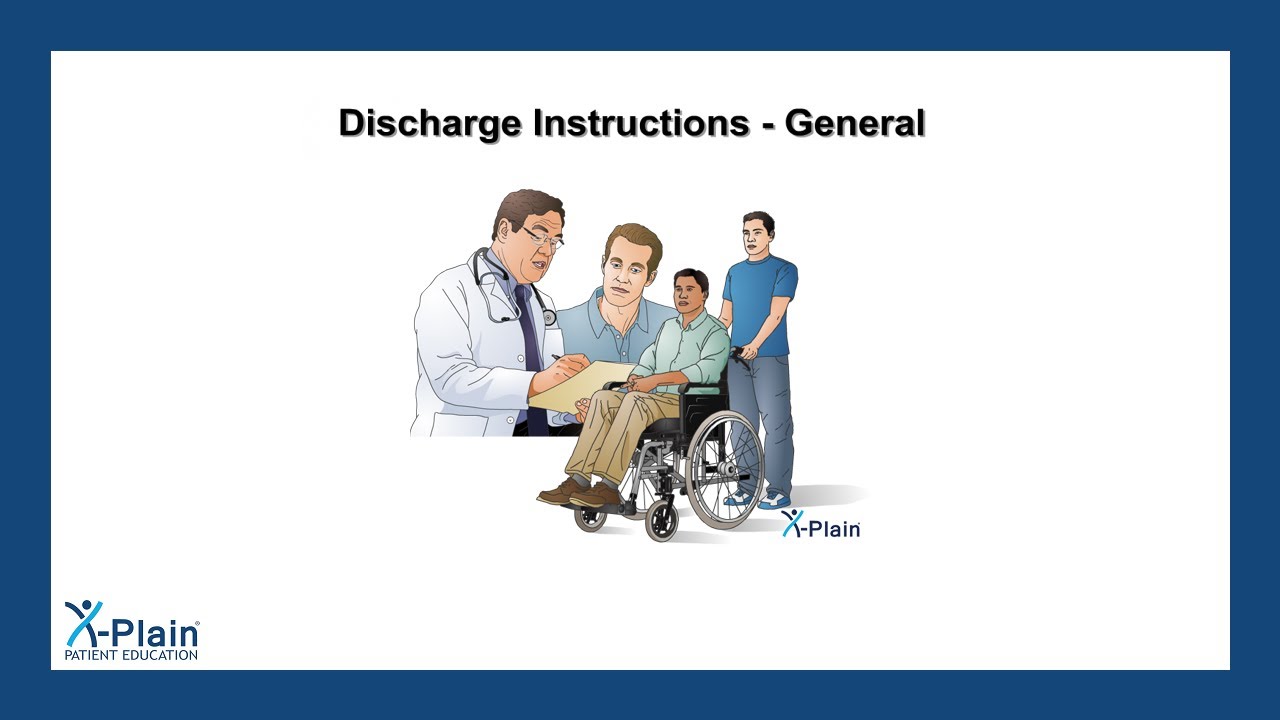 Discharge Instructions - General