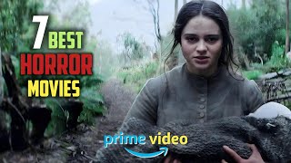 Top 7  Best Horror Movies on Amazon Prime Right Now 2024 | Top  Horror Movies on prime video