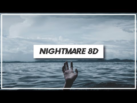 Ethereal Sound ▶ Pirlew - Nightmare [8D AUDIO]