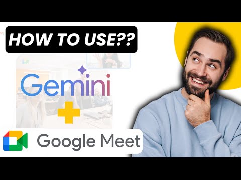 How to Use Google Gemini with Google Meet (2025)