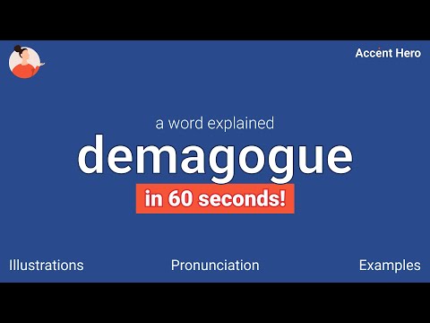 DEMAGOGUE - Meaning and Pronunciation