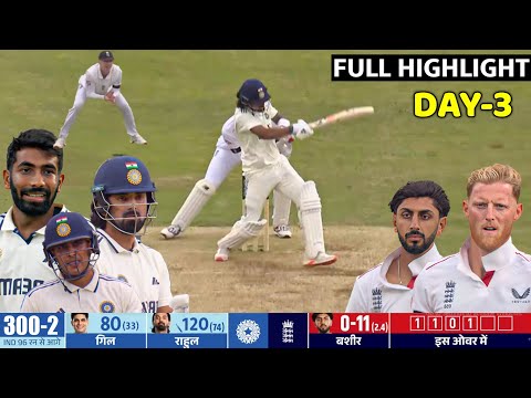 India vs England 1st Test Day 3 Highlights 2025 , IND vs ENG 1st Test Day 3 Full Match Highlights