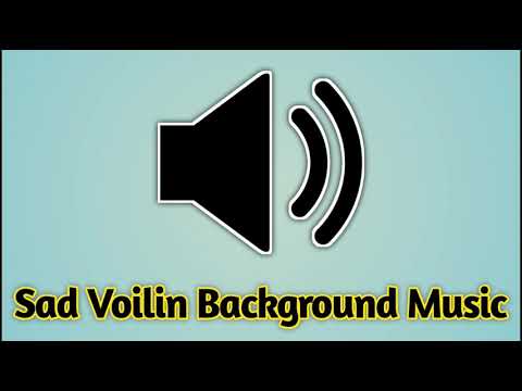 Sad Violin Background Music || Download Link In Description