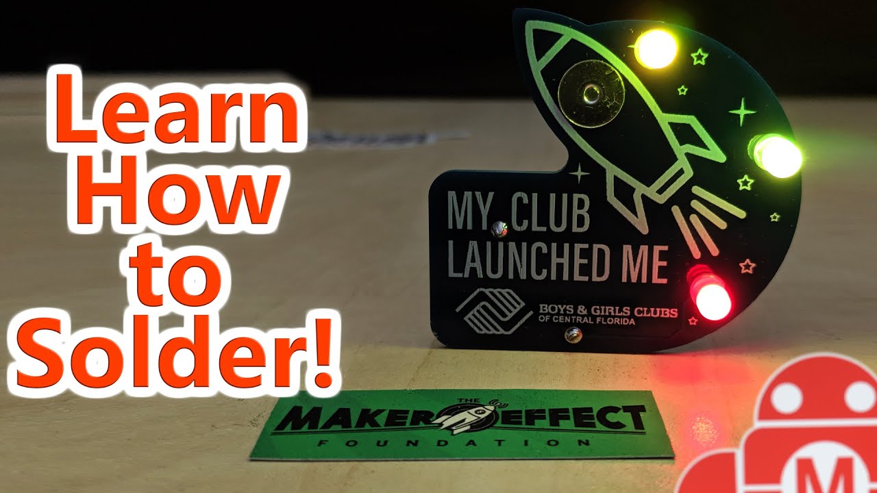 Learn How to Solder! - A Basic Maker Skill
