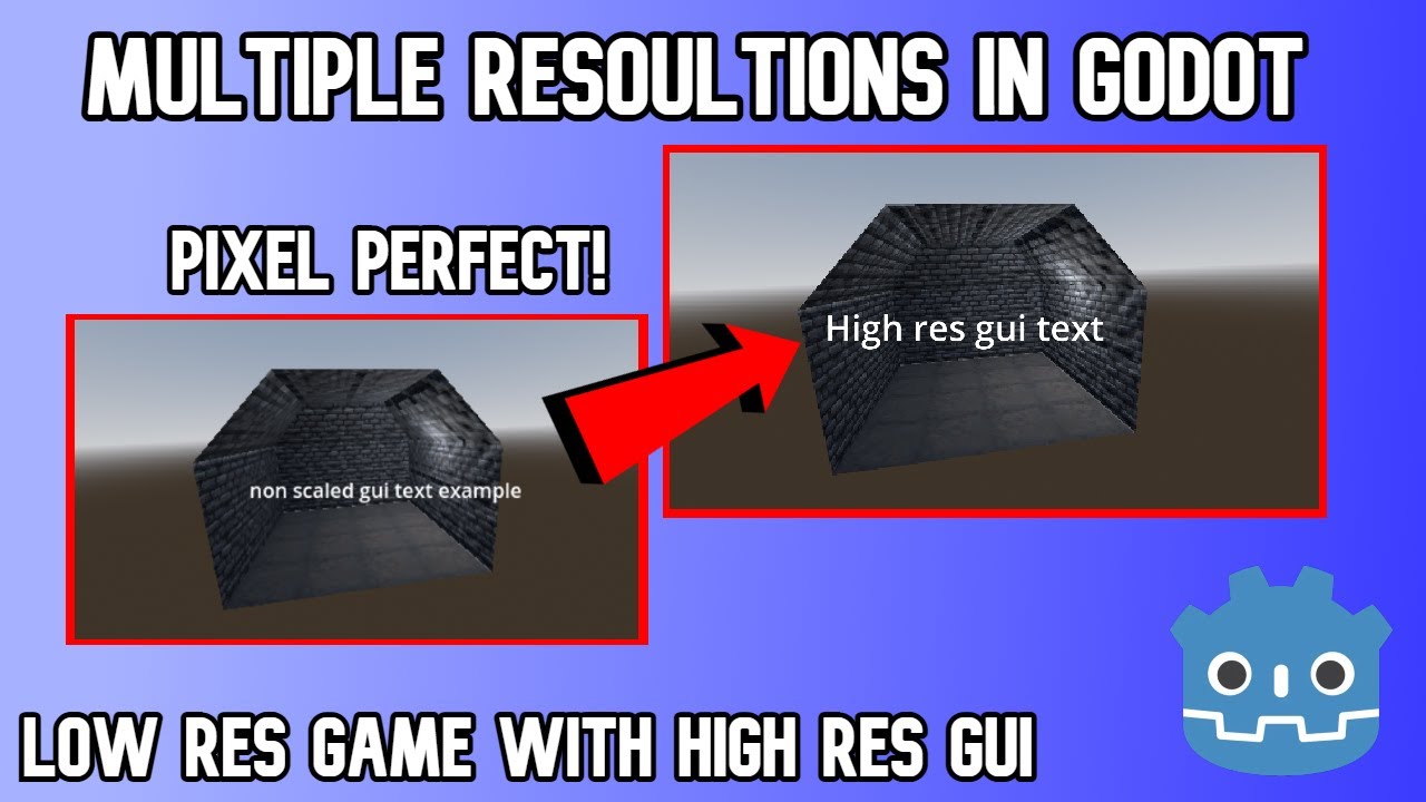 Multiple resolutions with no blur, low res game with high res gui - Tutorials - Godot Forum