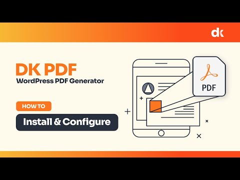 DK PDF - WordPress PDF Generator: How to install and configure