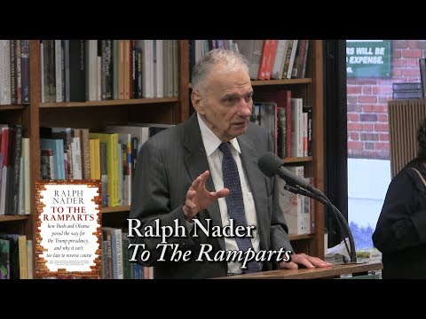 Ralph Nader To the Ramparts Politics & Prose Book Lecture [2018 ...