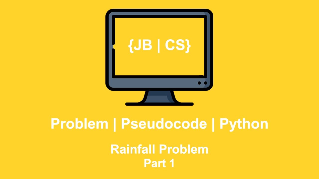 Rainfall Problem Part 1