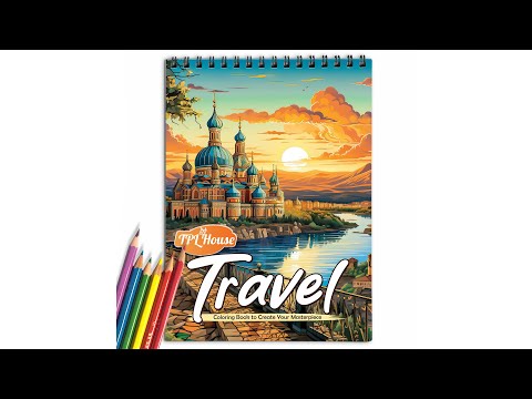 Travel Spiral Bound Coloring Book for Adult By TPLHOUSE Author
