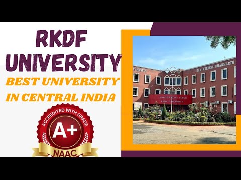 RKDF University: Admission 2025, Courses, Fees, Cutoff, Placement, Ranking