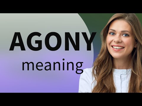 Agony — what is AGONY meaning