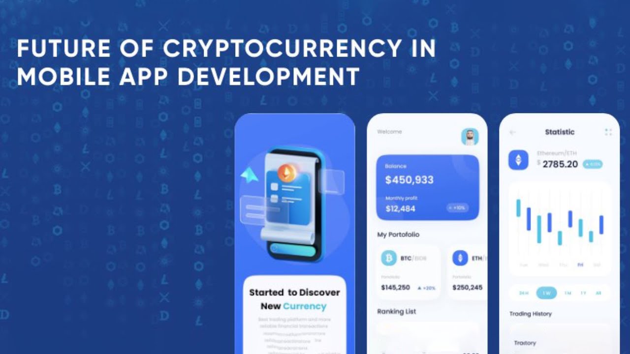 Future Of Cryptocurrency In Mobile App Development