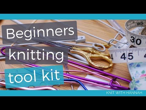Beginner Knitters Tool Kit Essentials