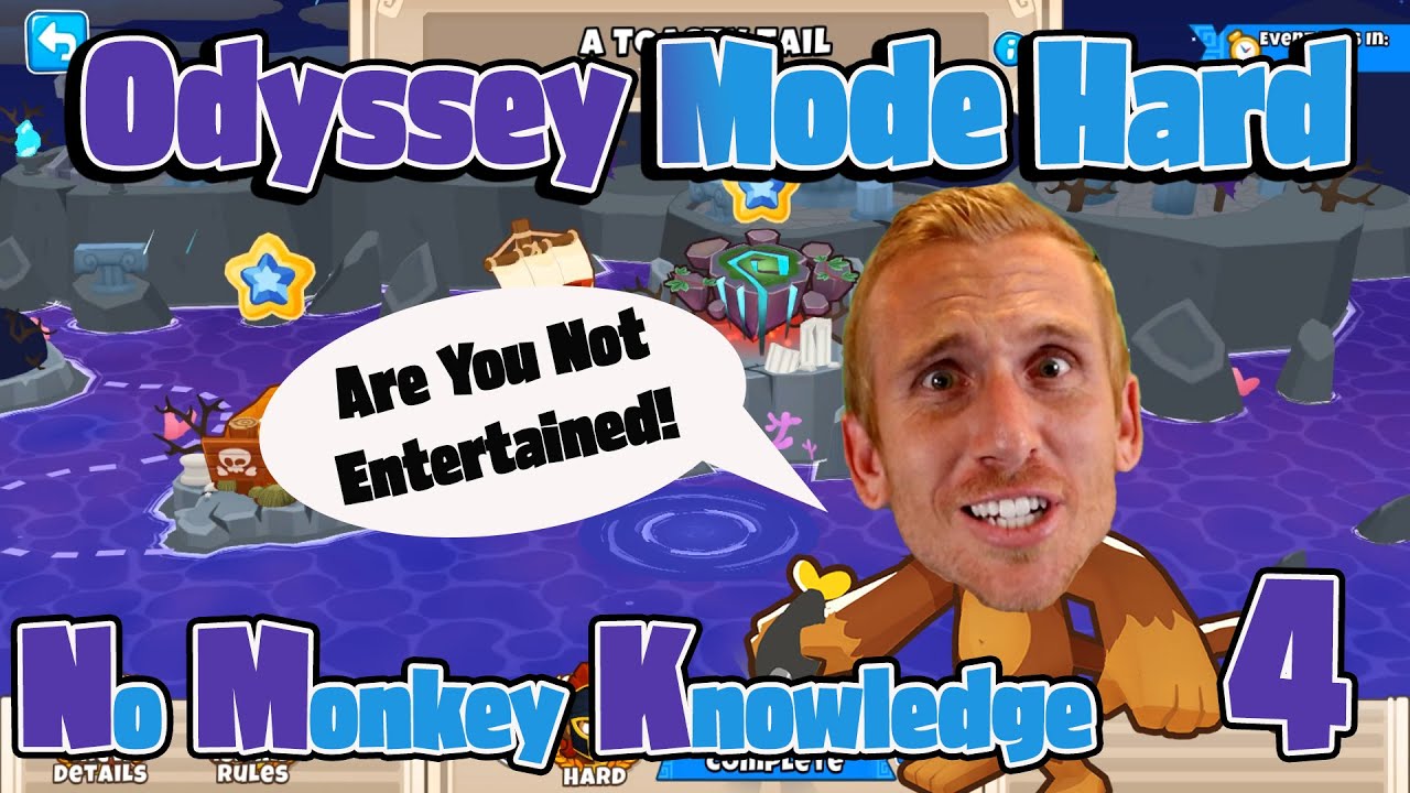 Odyssey Mode Hard No Monkey Knowledge 4 - BTD6