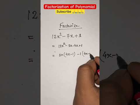 Factorization of Polynomial l Factorize 12x^2 - 7x + 1 #math