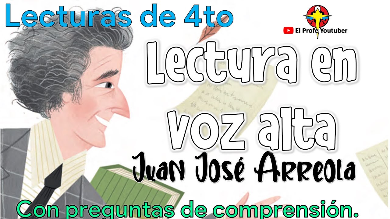 Lectura En Voz Alta | Lecturas De Cuarto Grado