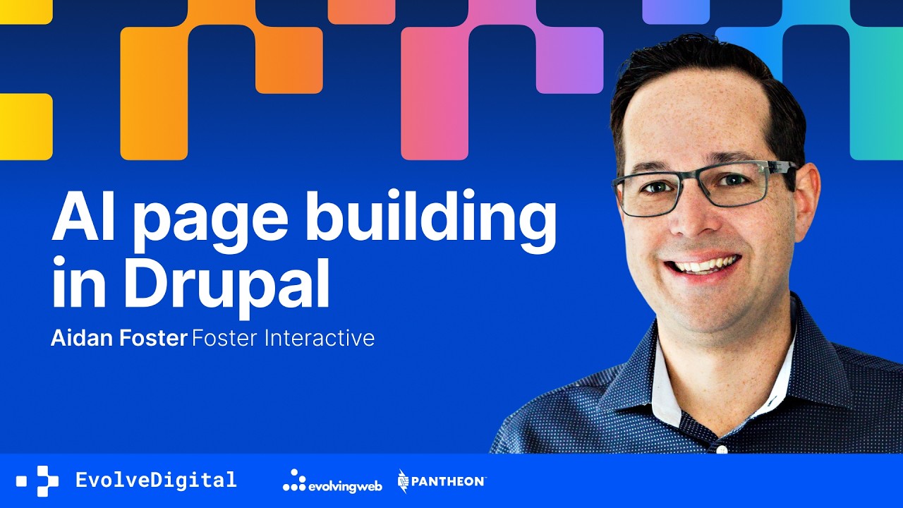 AI page building in Drupal Canvas, Aidan Foster | EvolveDigital Toronto 2026